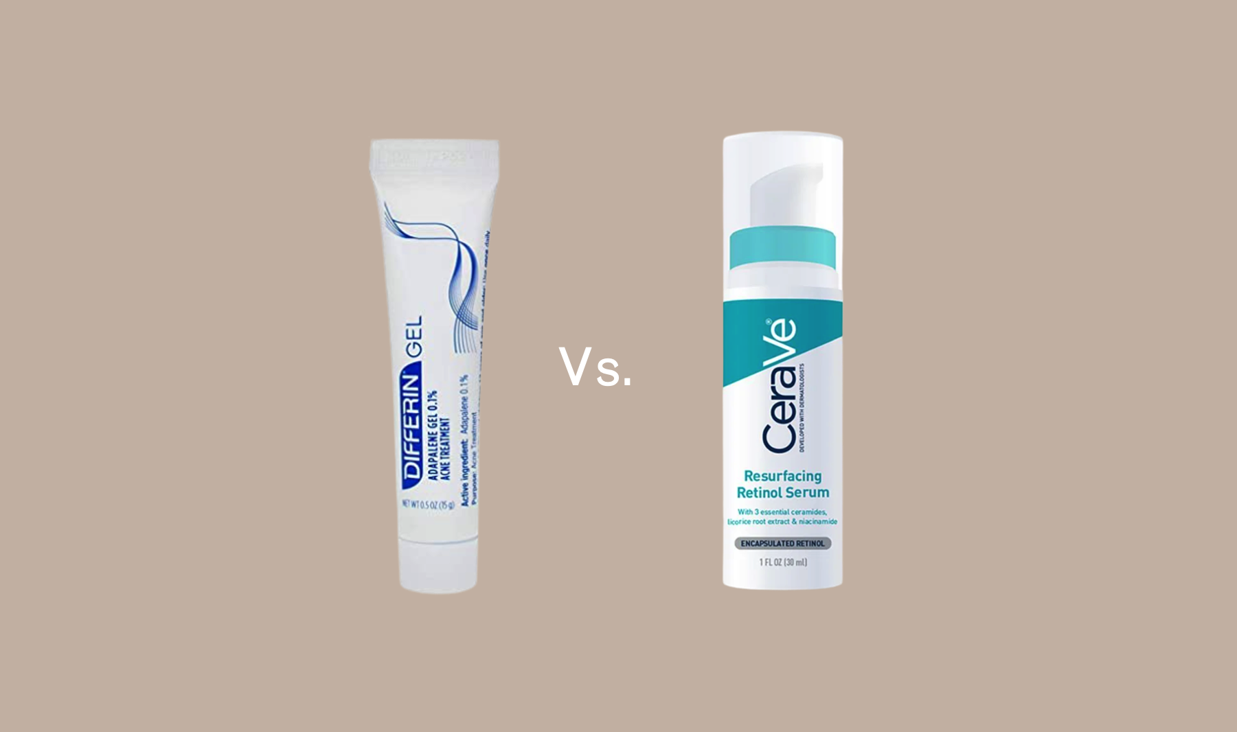Differin Gel vs. Cerave retinol serum | MDacne